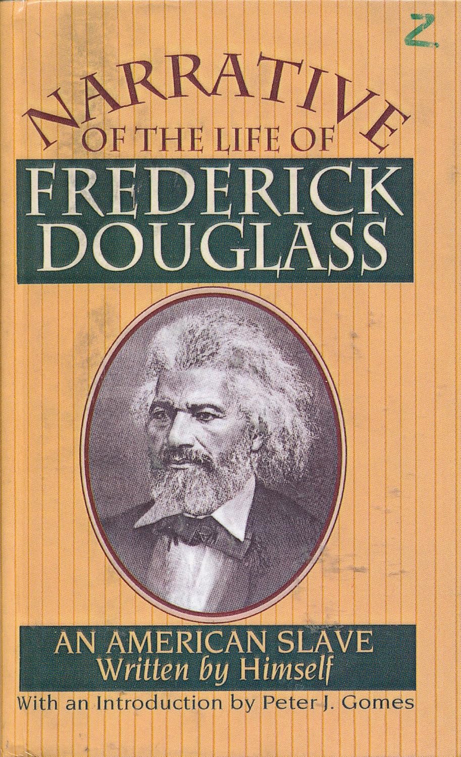 Narrative of the Life of Frederick Douglass : An American Slave (Signet ...