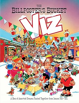 The Billposter's Bucket: Viz Annual 2013: Amazon.co.uk: Viz ...