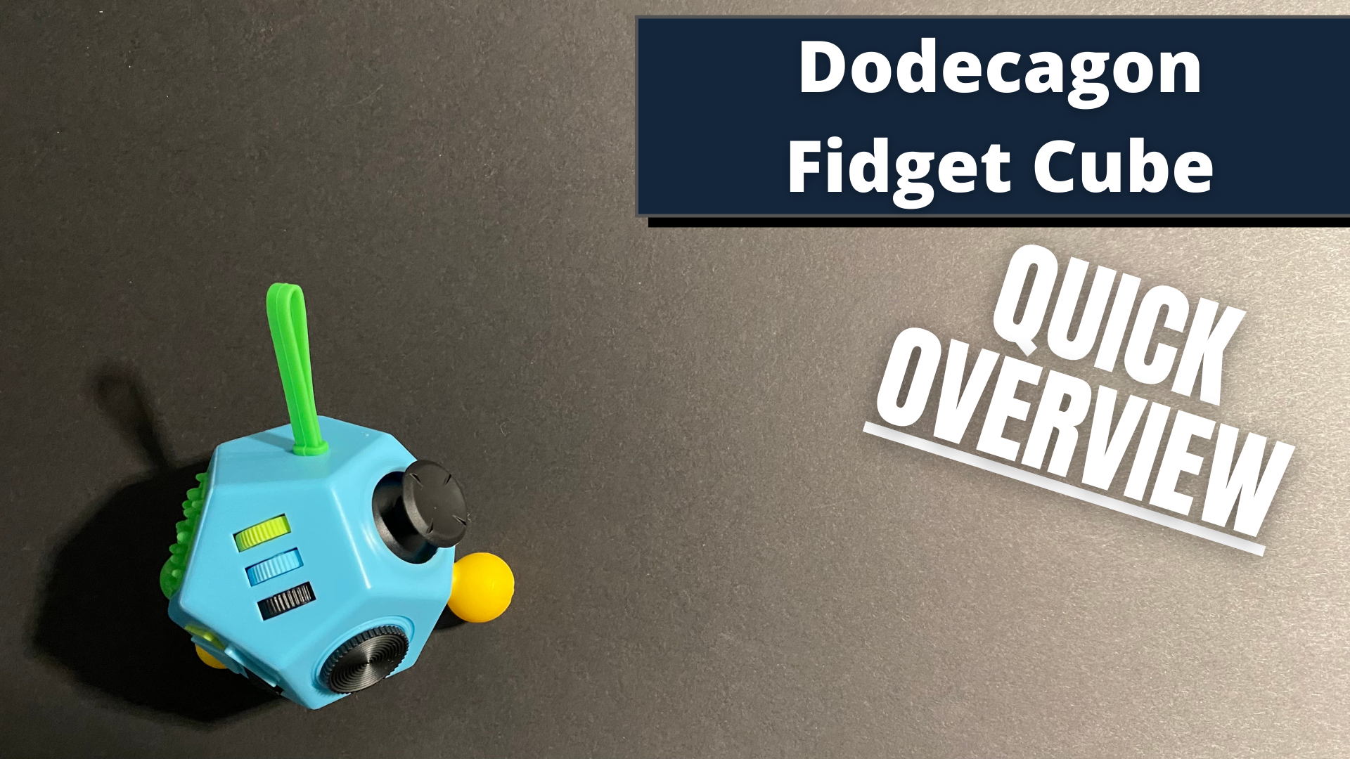 Watch Fidget Dodecagon 12 Sided Fidget Cube Quick Look! on Amazon Live
