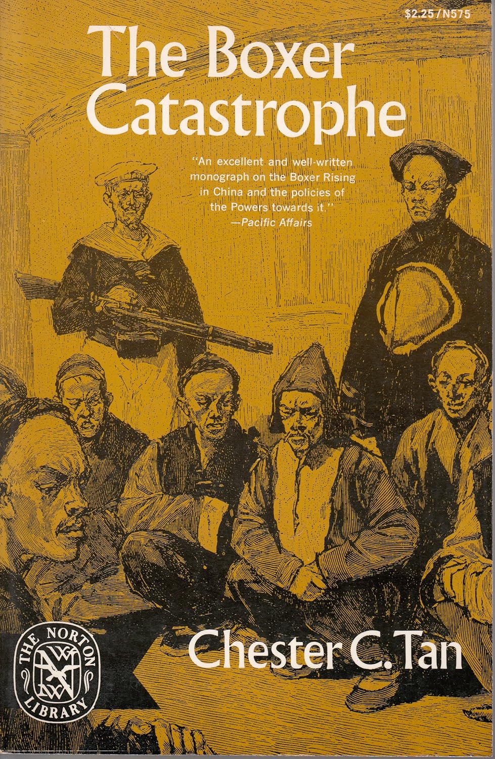 The Boxer Catastrophe: Tan, Chester: 9780393005752: Amazon.com: Books