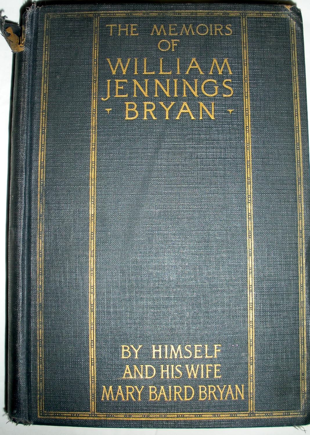 Amazon.com: The Memoirs Of William Jennings Bryan: 9781299960954: Bryan ...