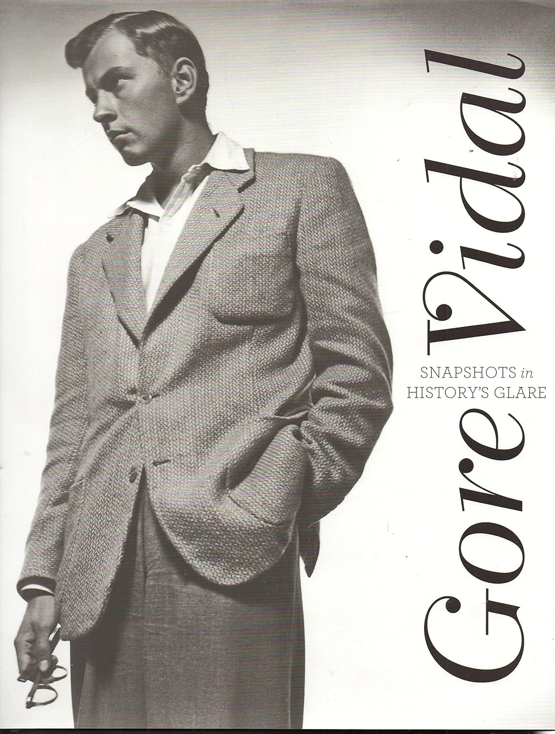 Amazon | Gore Vidal: Snapshots in History's Glare | Vidal, Gore | Portraits