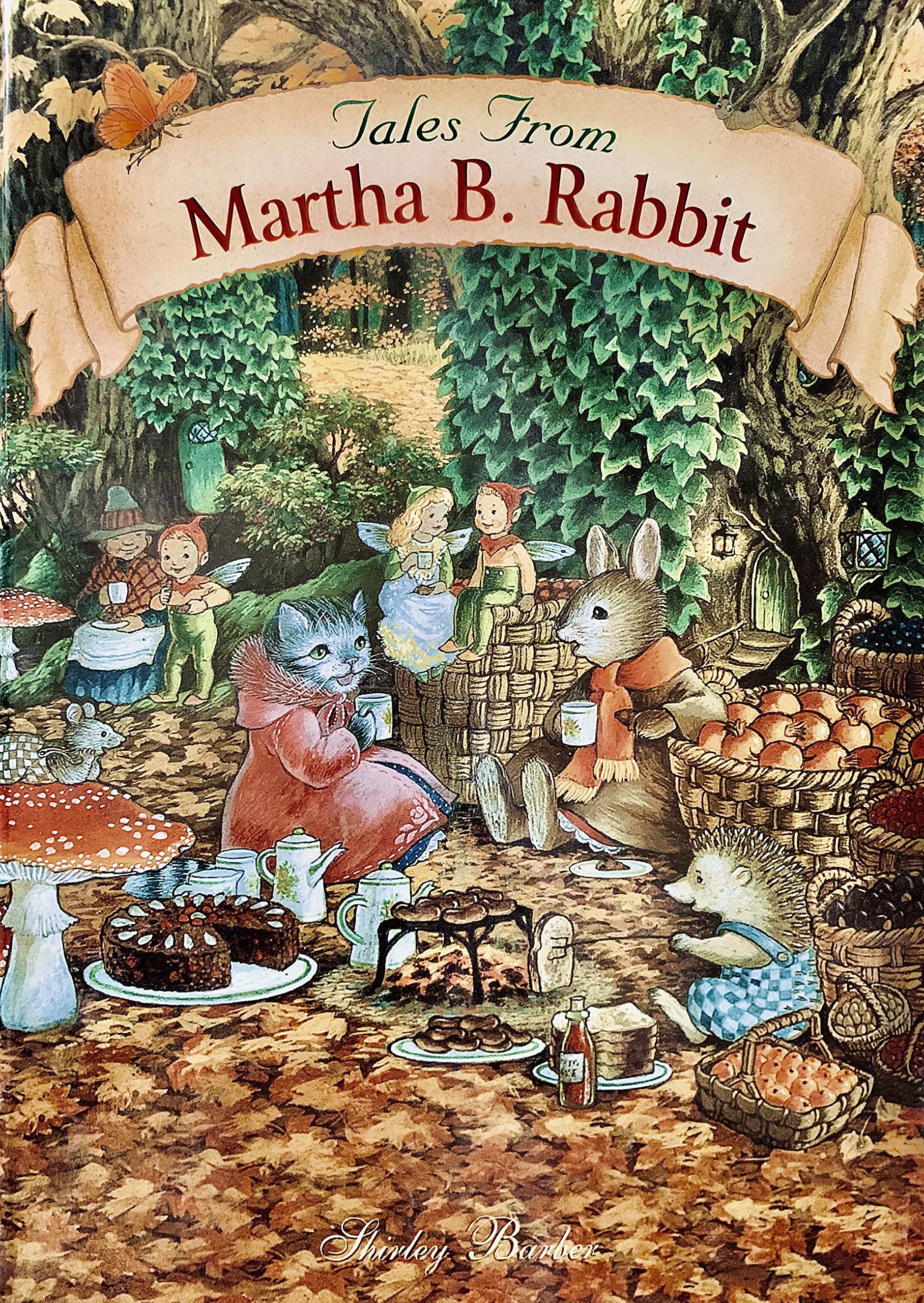 Tales from Martha B. Rabbit: Shirley Barber, Shirley Barber ...