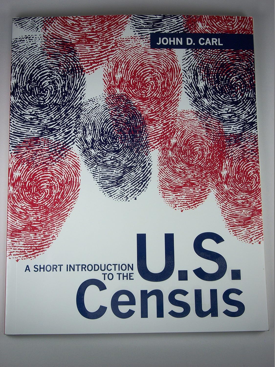 Amazon.com: A Short Introduction to the U.S. Census: 9780205213252 ...