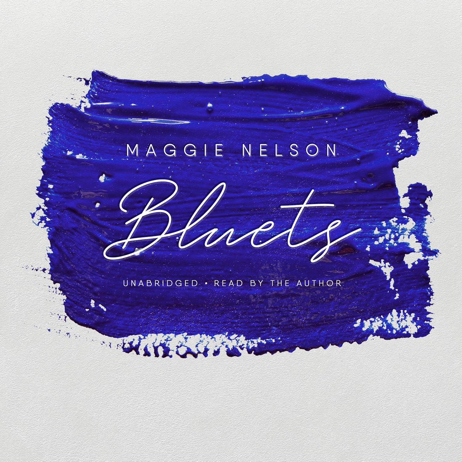 Bluets: Maggie Nelson: 9781094071497: Amazon.com: Books