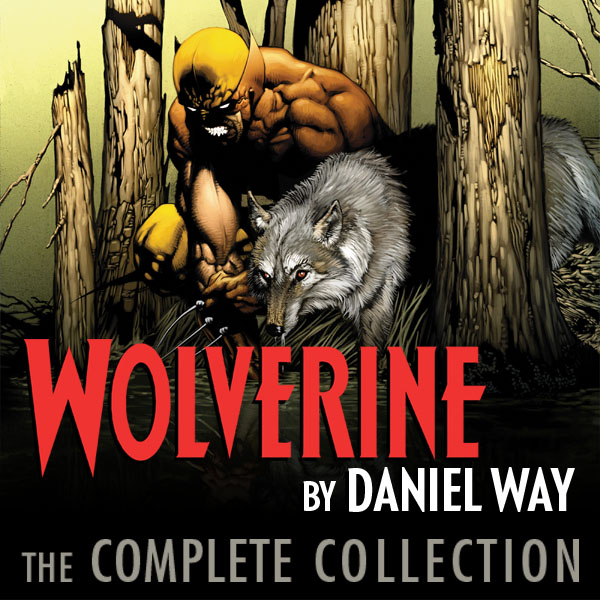Wolverine by Daniel Way: The Complete Collection Vol. 4 eBook : Way ...