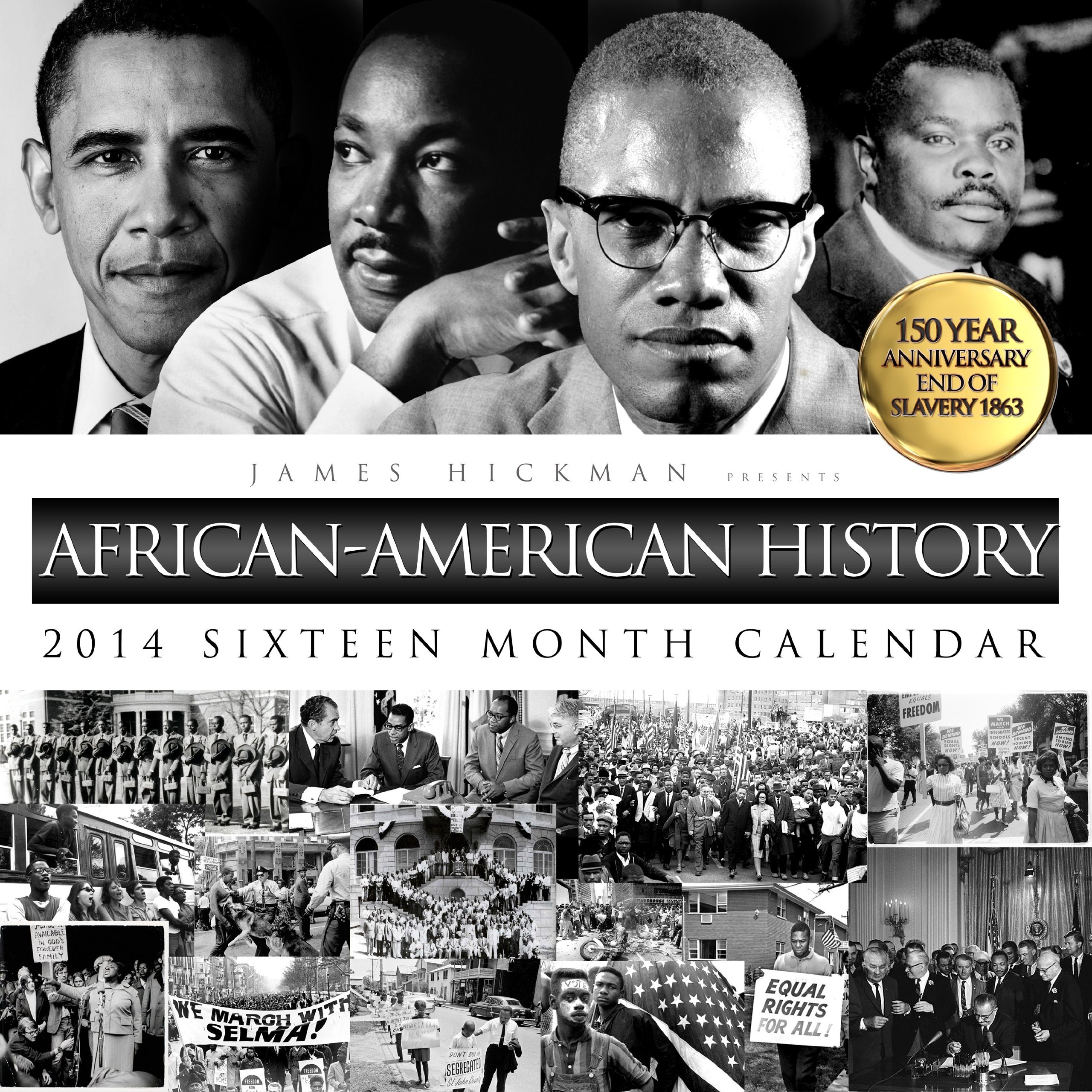 African-American History 2014 Sixteen Month Calendar: James Hickman ...