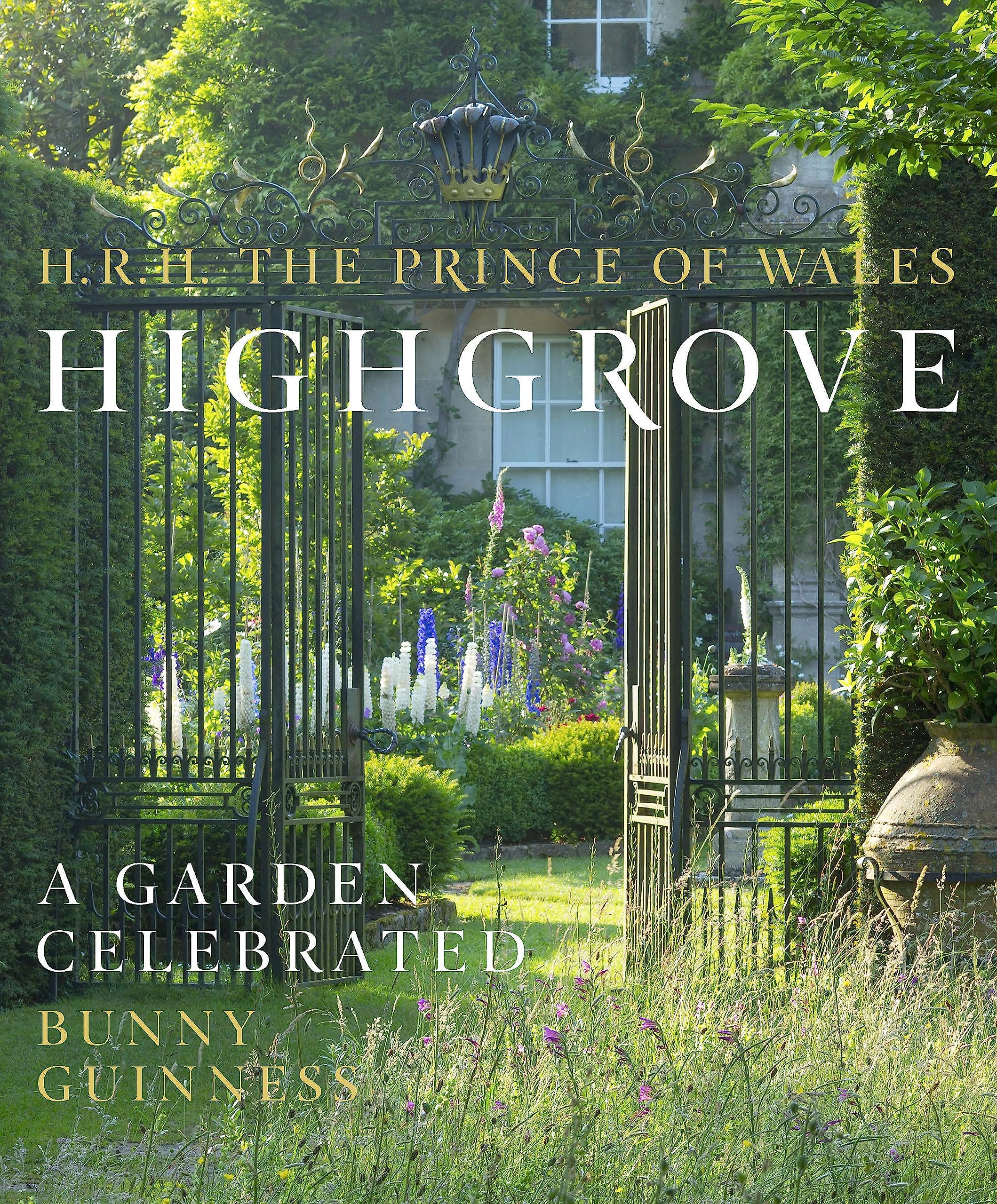 Highgrove: A Garden Celebrated: Amazon.co.uk: The Prince of Wales, HRH ...