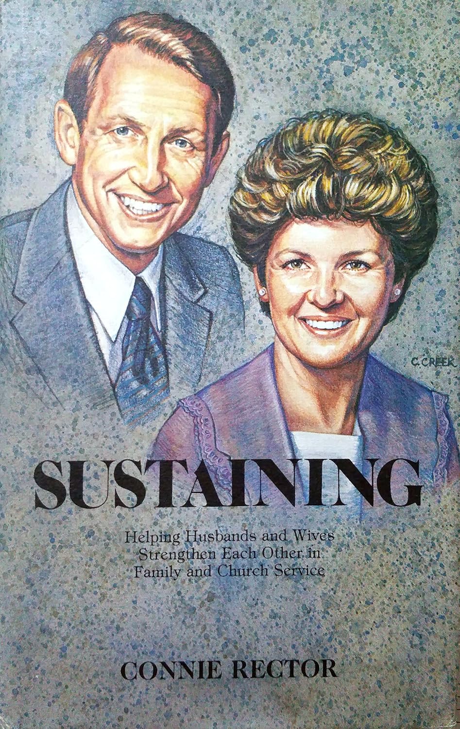 Sustaining: Rector, Connie: 9780934126595: Amazon.com: Books