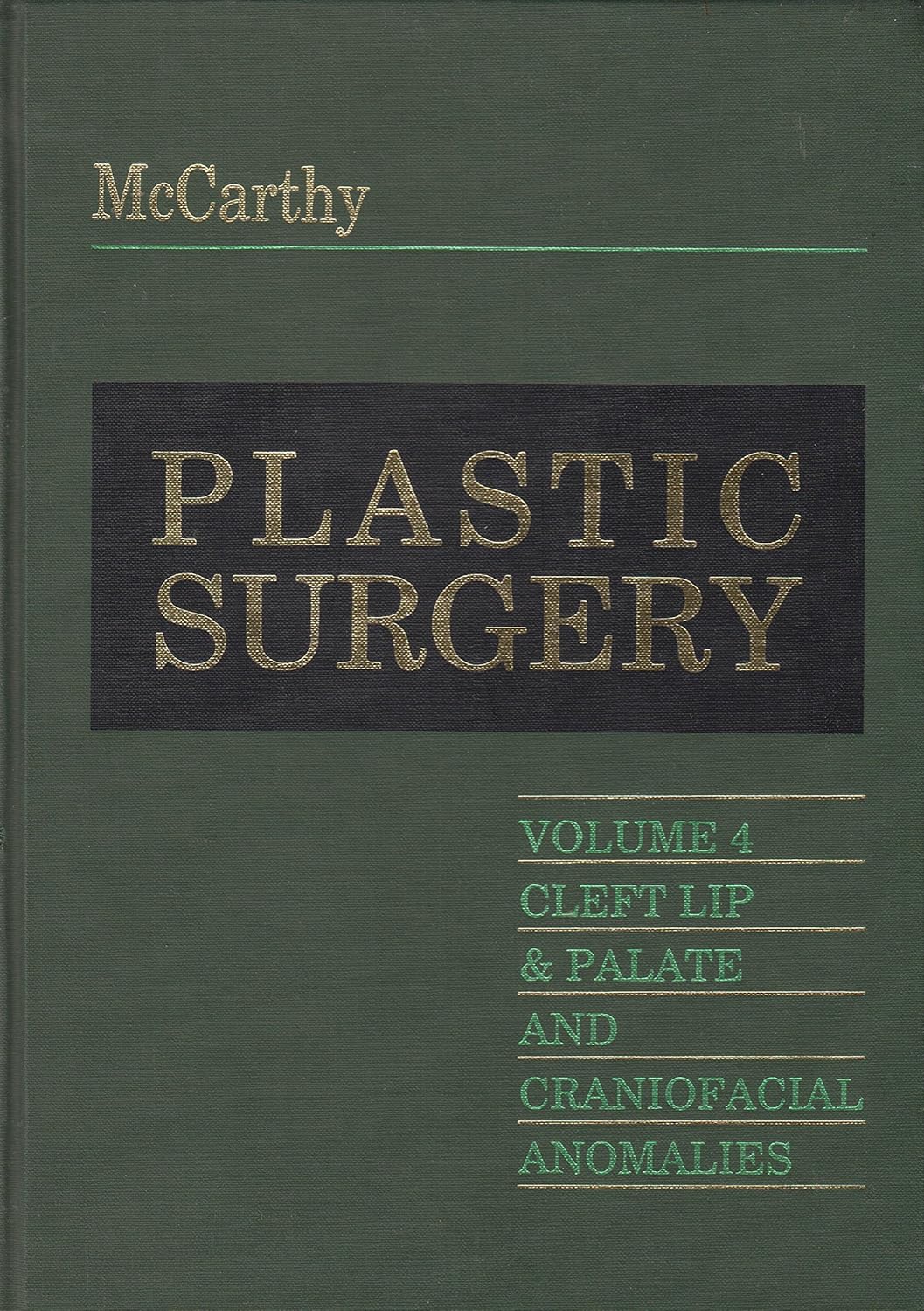 Buy Cleft Lip and Palate, and Craniofacial (v. 4) (Plastic Surgery ...