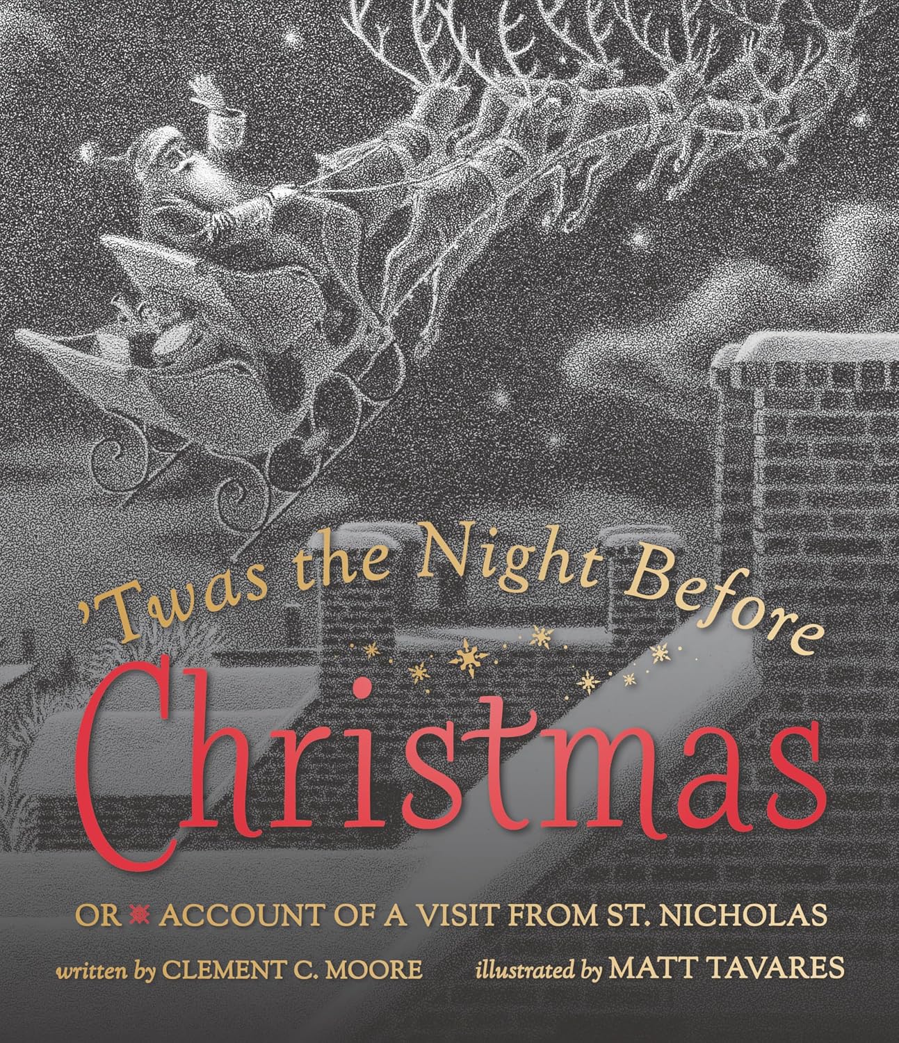 Twas the Night Before Christmas: Or Account of a Visit from St ...