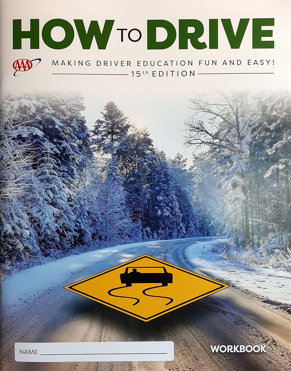Workbook for Textbook How To Drive AAA 15th Edition: AAA: 9781595086198 ...
