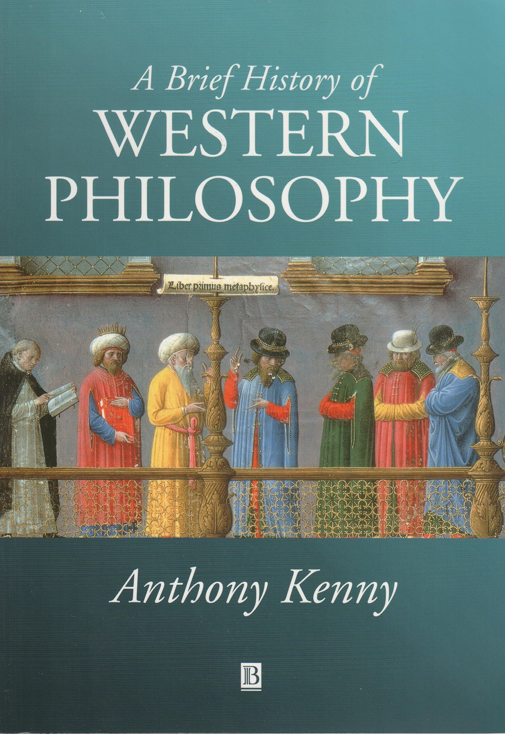 Amazon.com: A Brief History of Western Philosophy: 9780631201328: Kenny ...