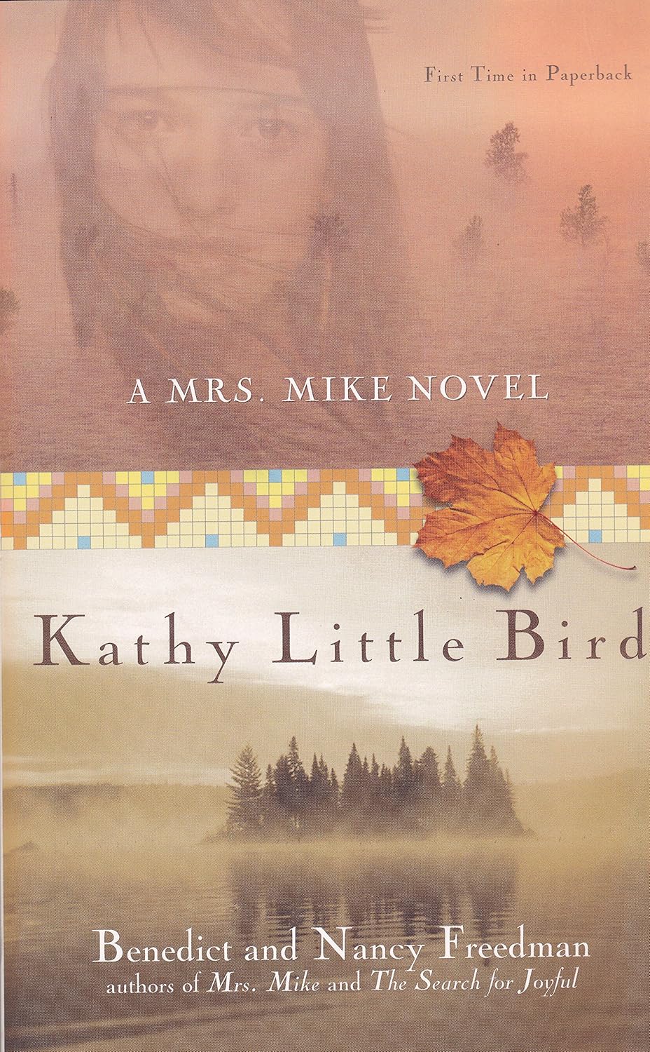Kathy Little Bird: A Mrs. Mike Novel - Kindle edition by Freedman ...
