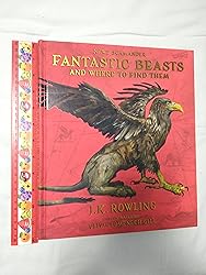 Fantastic Beasts and Where to Find Them (Harry Potter): Rowling, J. K ...