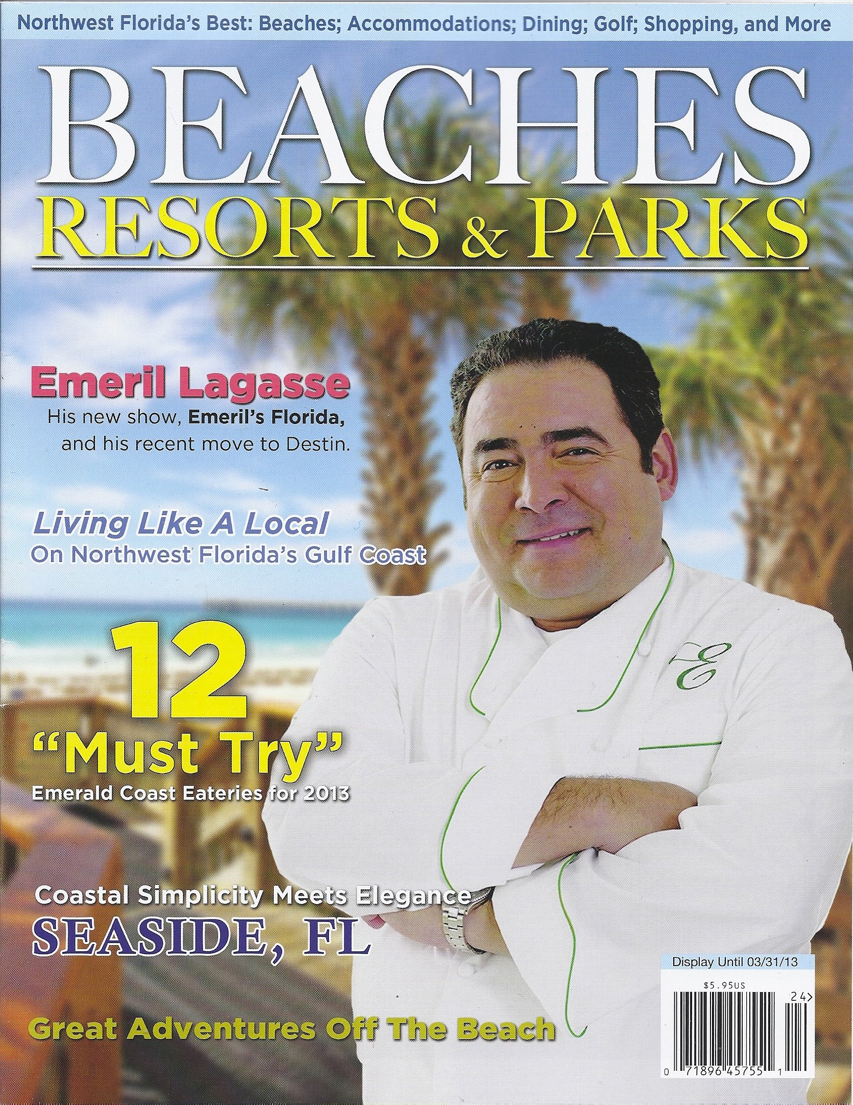 Beaches Resorts & Parks Magazine (Winter/Spring 2013 (Emeril Lagasse ...