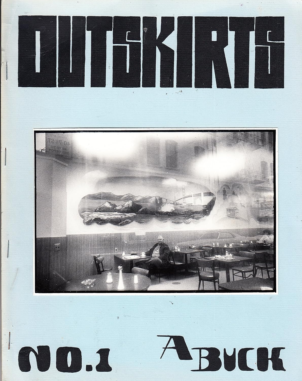 OUTSKIRTS No. 1: Anselm Hollo, Allen Ginsberg, Ira Cohen, Rachel ...