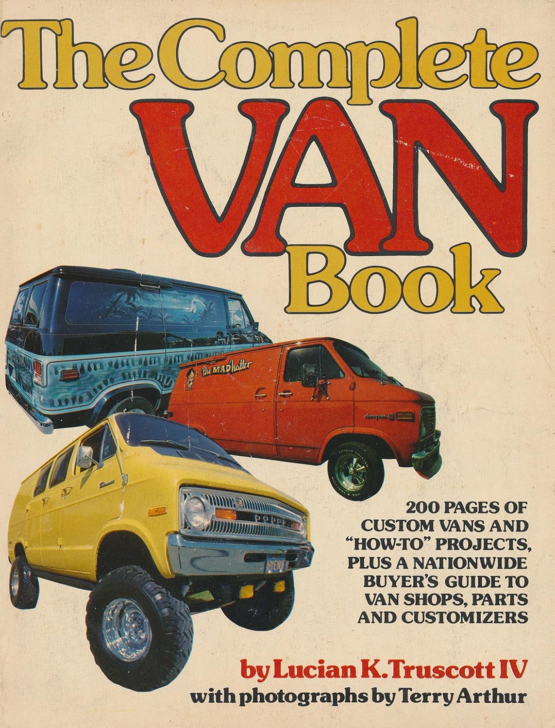 The Complete Van Book: Lucian K. Truscott IV: 9780517526736: Amazon.com ...