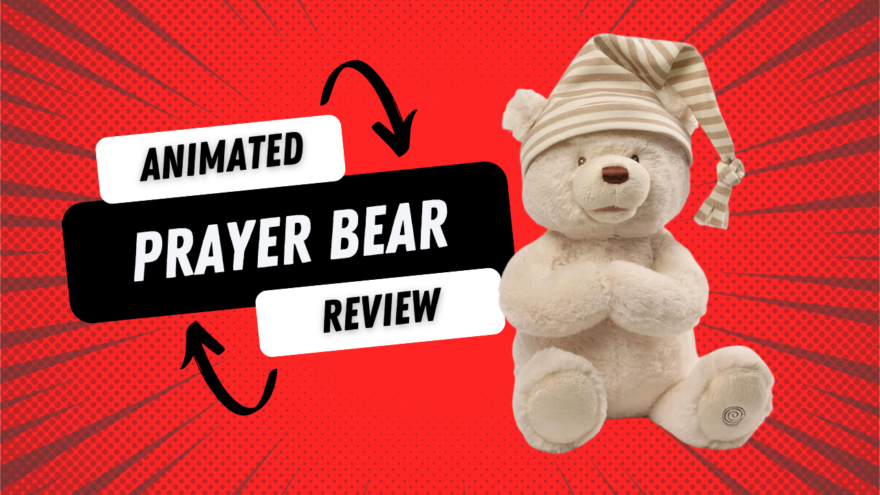 Watch Prayer Bear Review& Animated Plush That Teaches Kids to Pray on ...