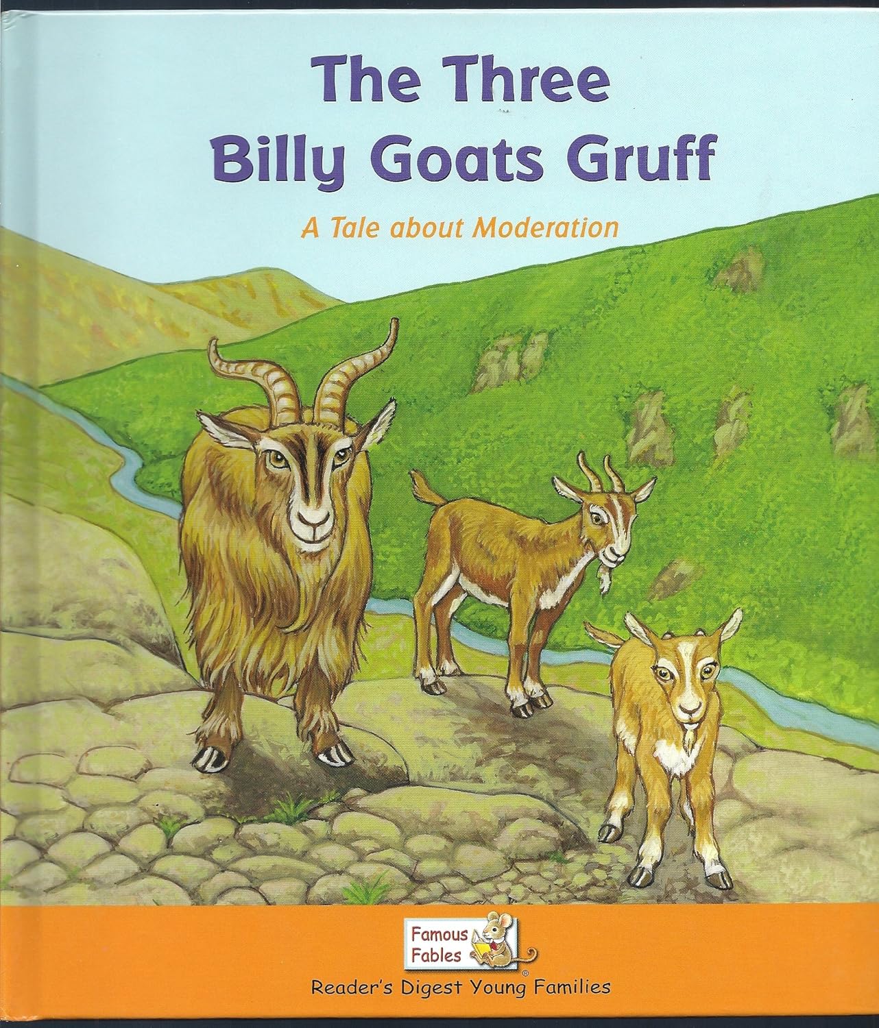 The Three Billy Goats Gruff (A Tale about Moderation) (Famous Fables ...