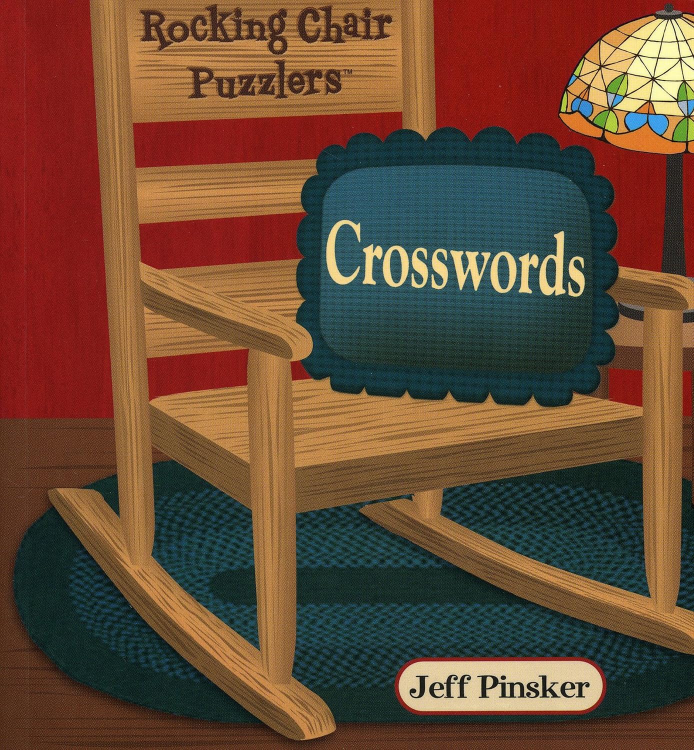 Rocking Chair Puzzlers Crosswords: Pinsker, Jeff: 9781575612263: Amazon ...