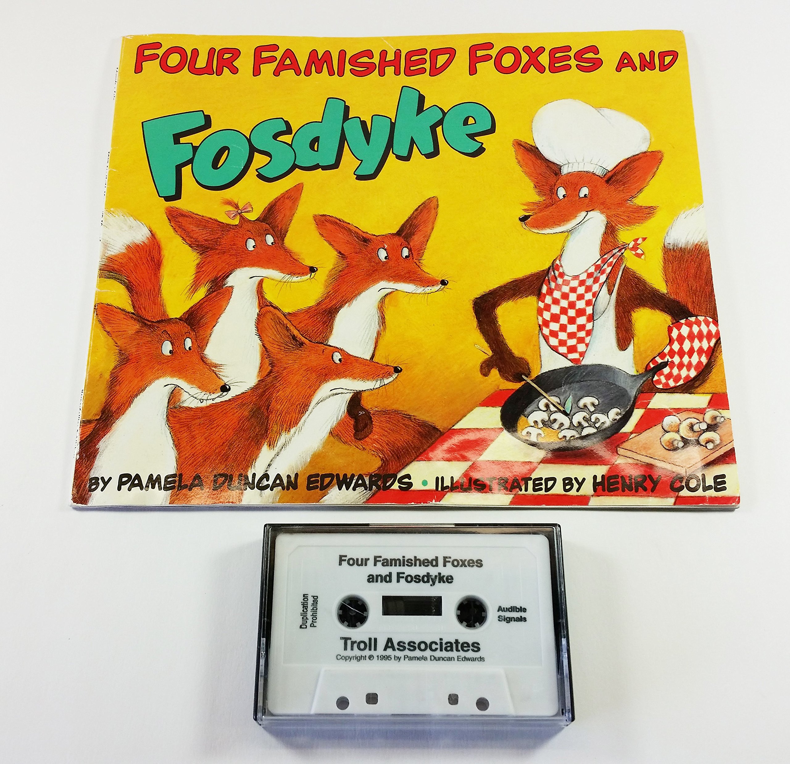 Four Famished Foxes and Fosdyke: Edwards, Pamela Duncan, Cole, Henry ...