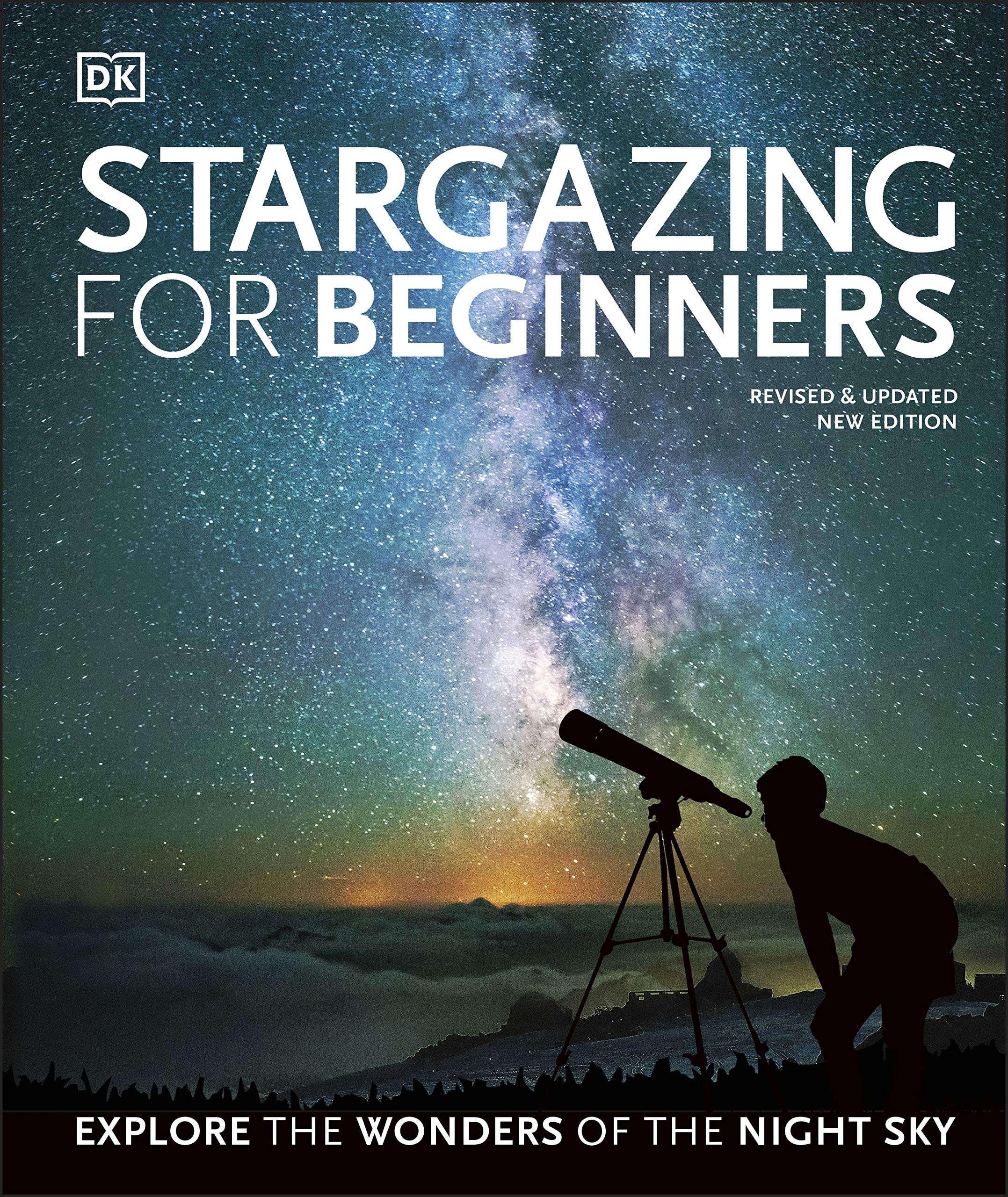Stargazing for Beginners: Explore the Wonders of the Night Sky: Amazon ...