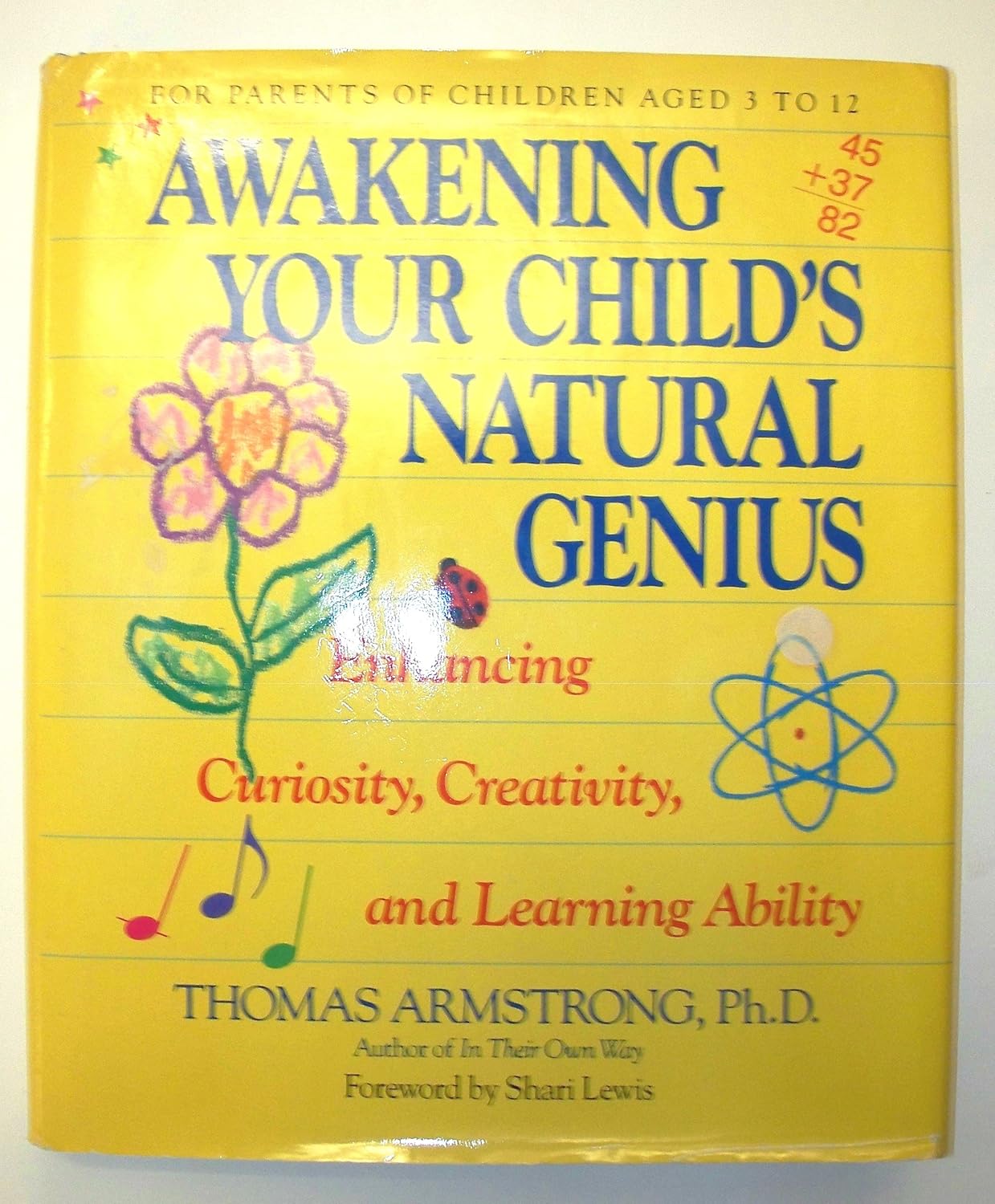 Awakening Your Child's Natural Genius: Thomas Armstrong: 9780874776232 ...