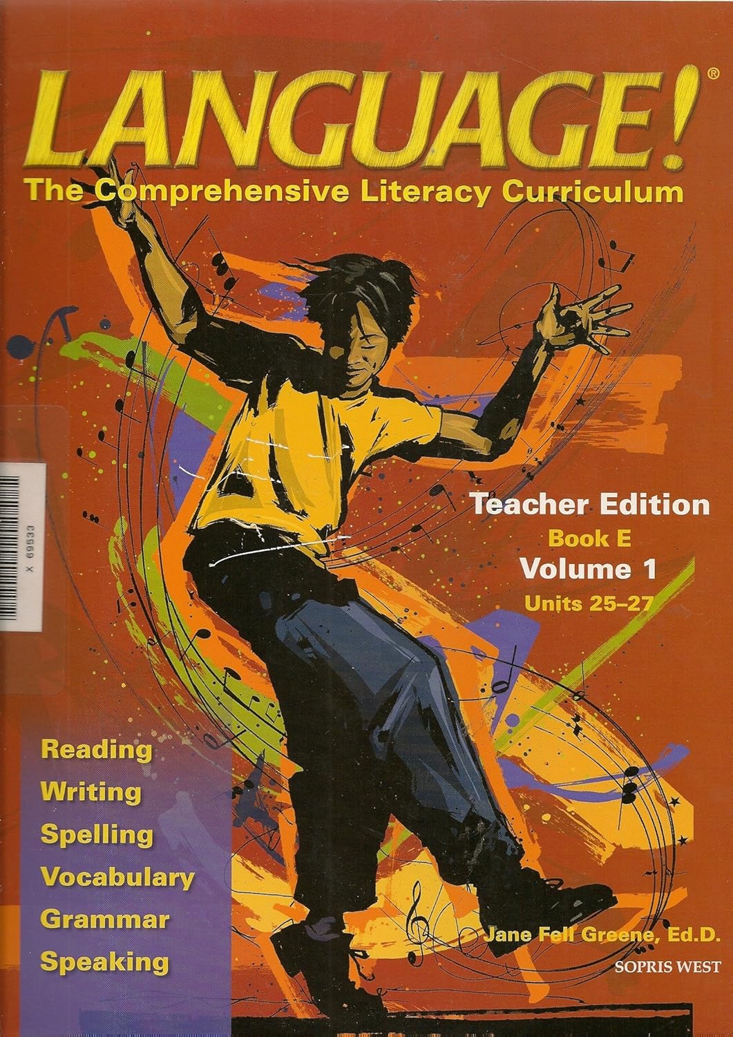 Language The Comprehensive Literacy curriculum (Teacher Edition Book E ...