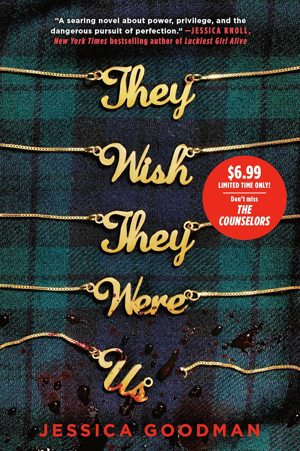 Amazon.com: They Wish They Were Us: 9780593625033: Goodman, Jessica: Books