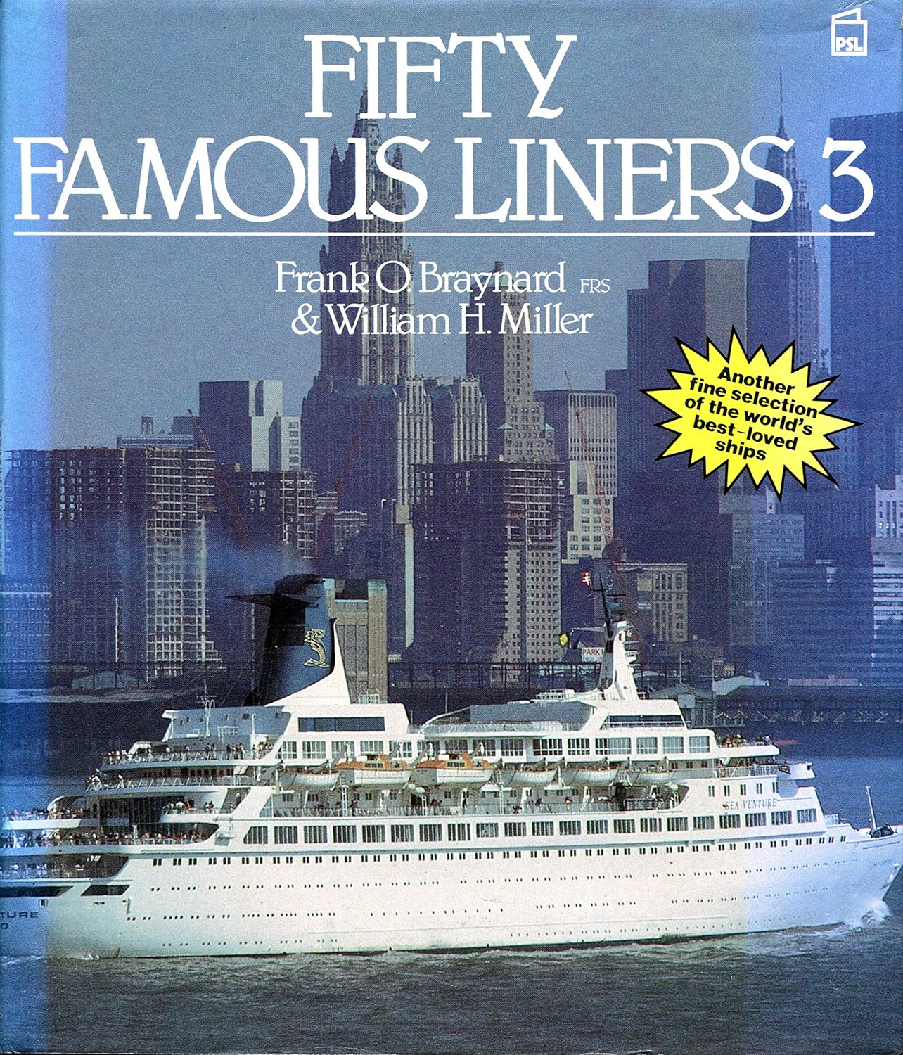 Fifty Famous Liners 3: Braynard, Frank Osborn: 9780850598841: Amazon ...