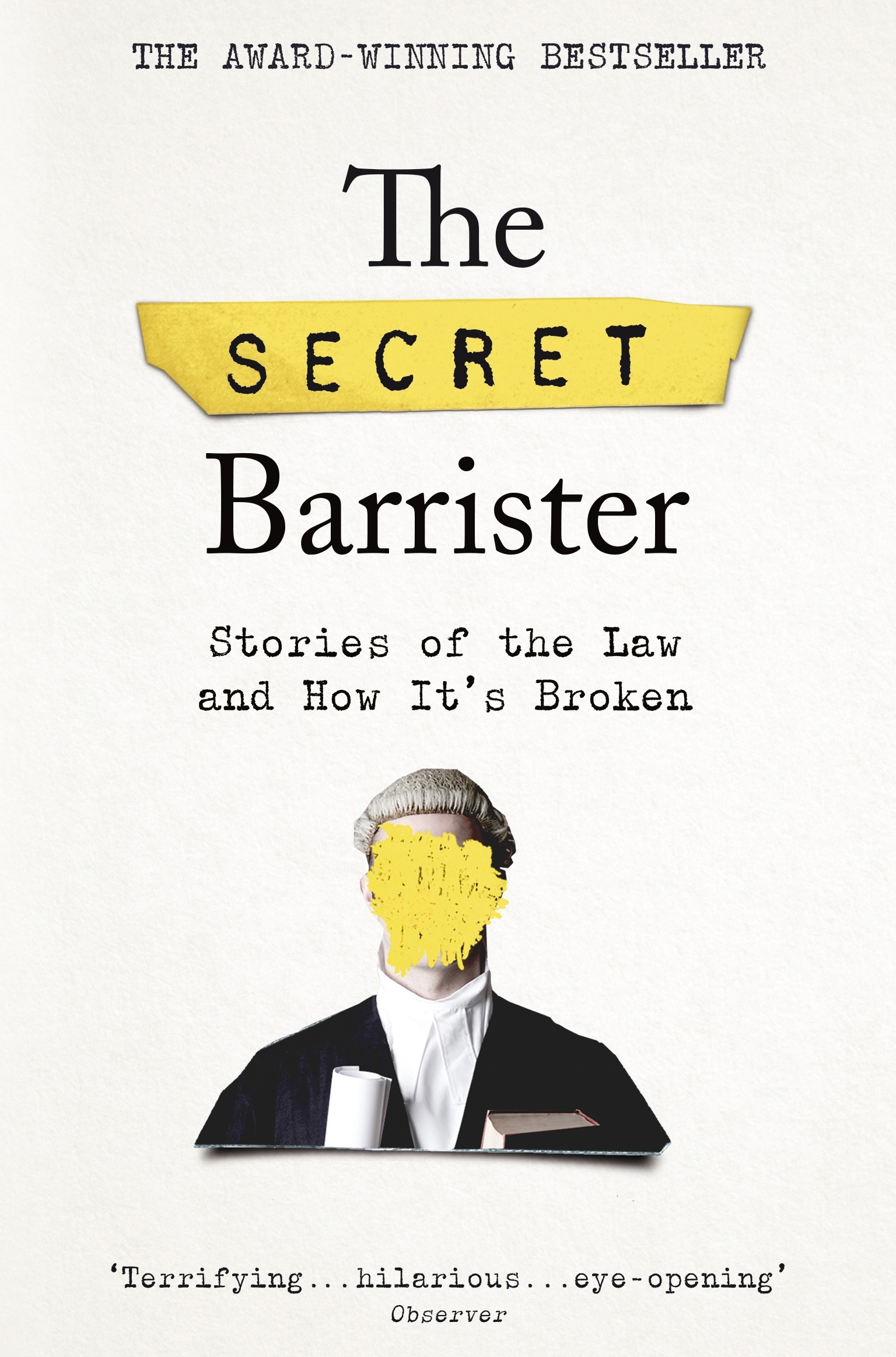 Amazon.co.uk: The Secret Barrister: books, biography, latest update
