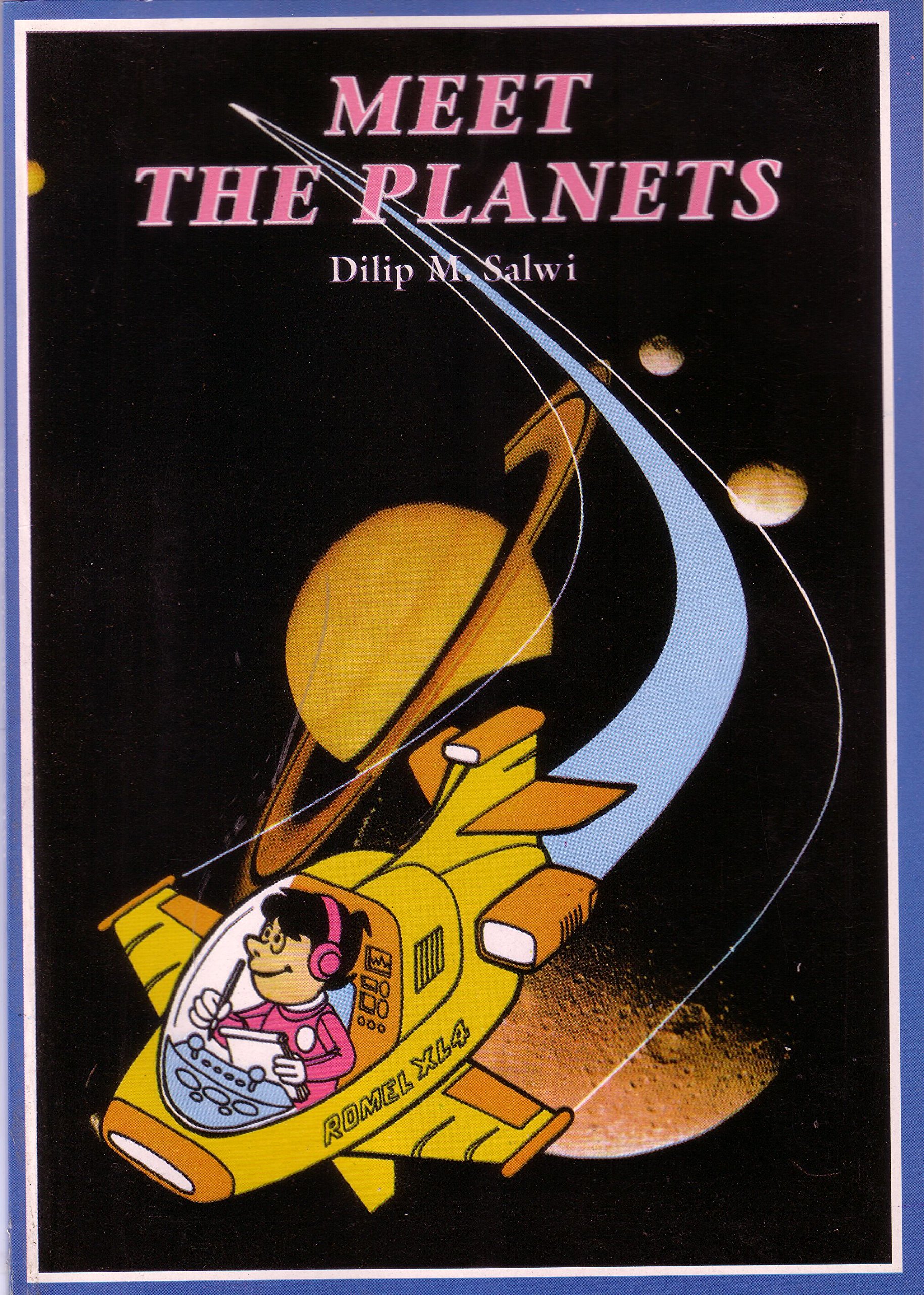 Meet the Planets : Dilip M Salwi: Amazon.in: Books