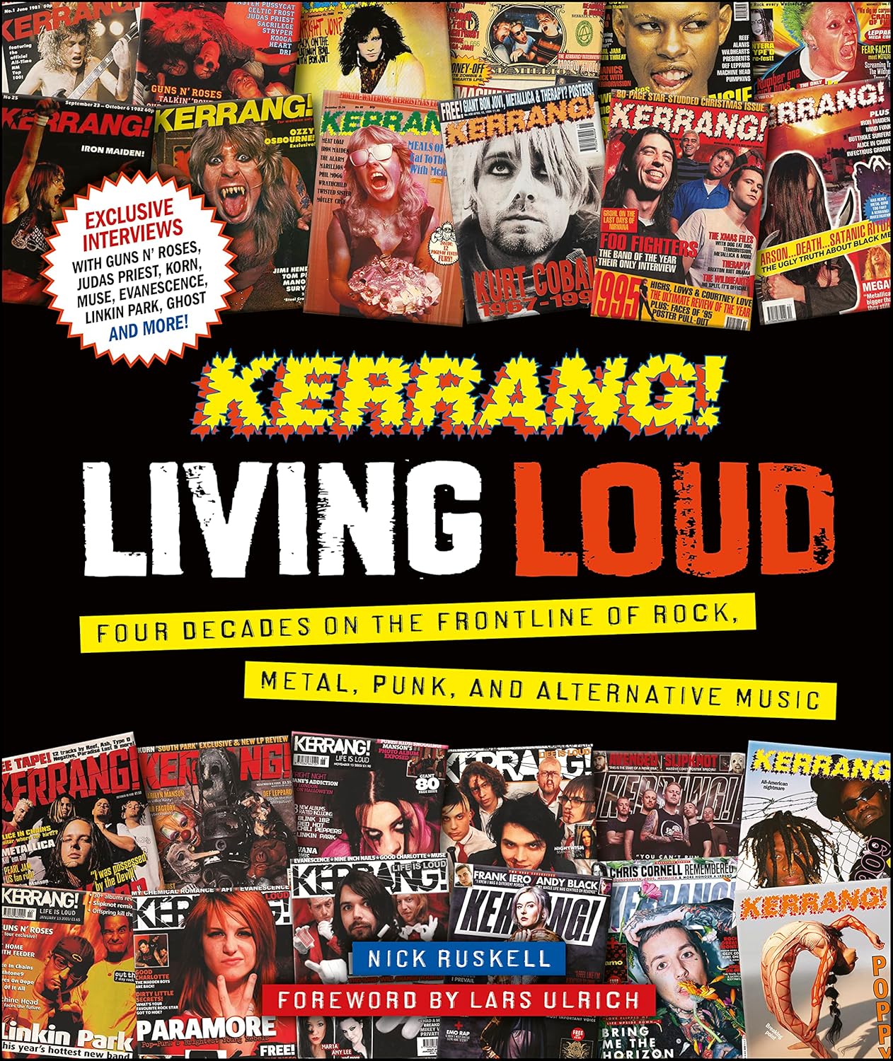 Kerrang! Living Loud: Four Decades on the Frontline of Rock, Metal ...