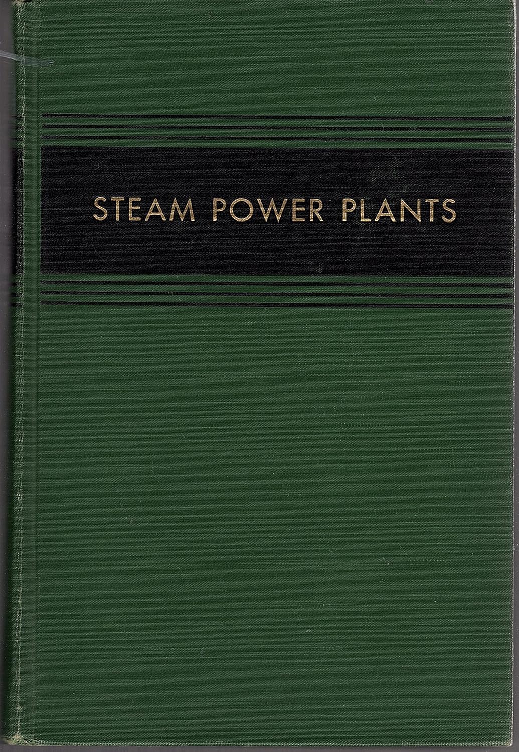 Steam Power Plants: Zerban, Alexander, And Edwin Nye;: Amazon.com: Books