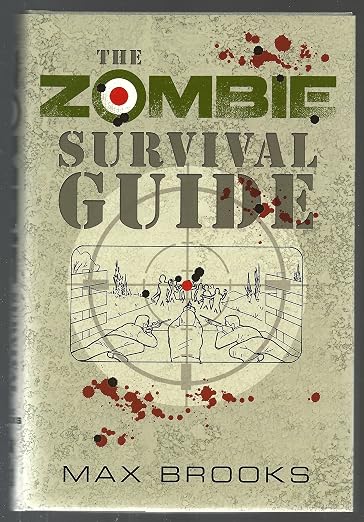 The Zombie Survival Guide: Brooks, Max: 9781587673382: Amazon.com: Books