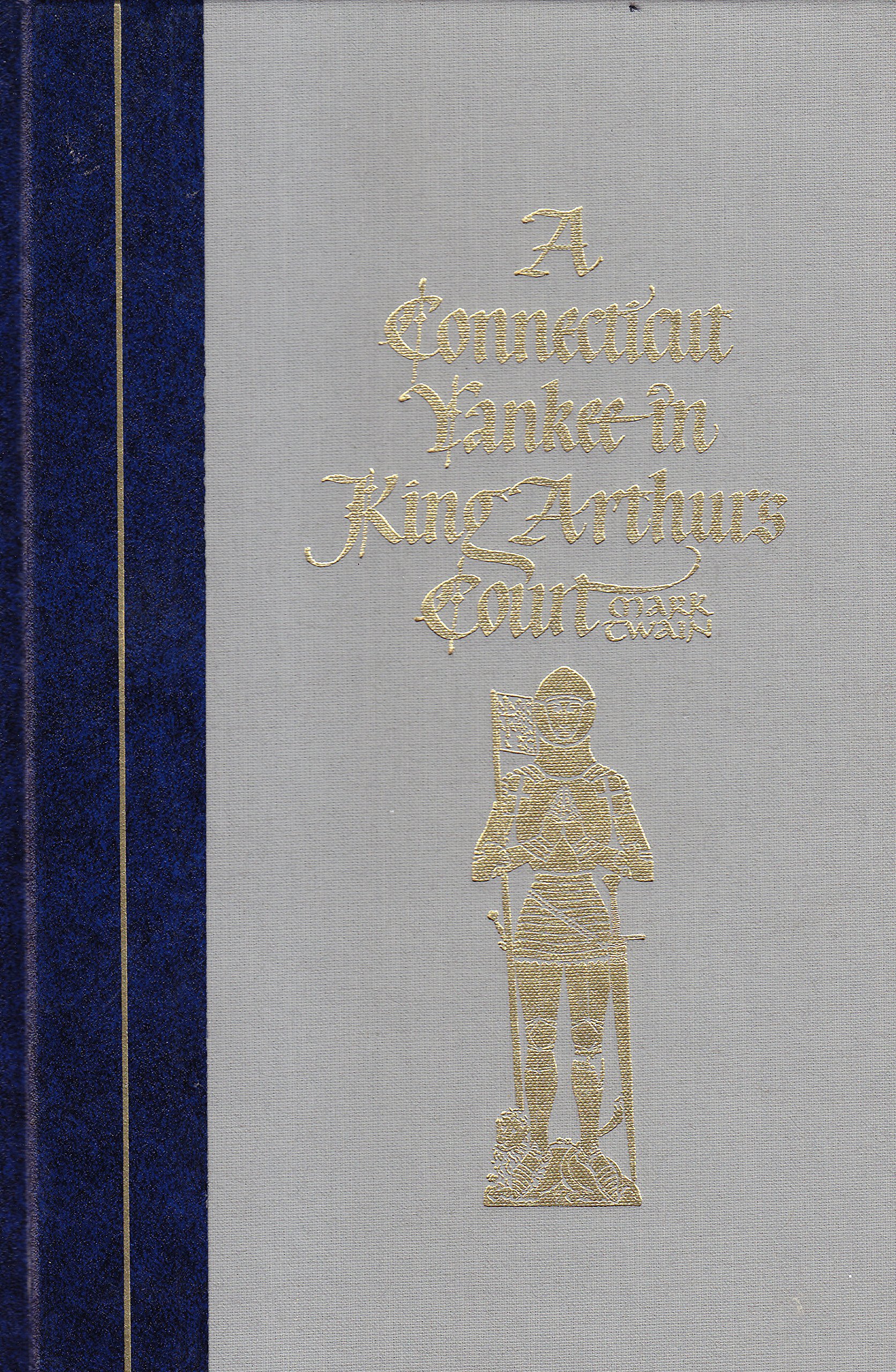 A Connecticut Yankee in King Arthur's Court by Mark Twain Hardback 1984 ...