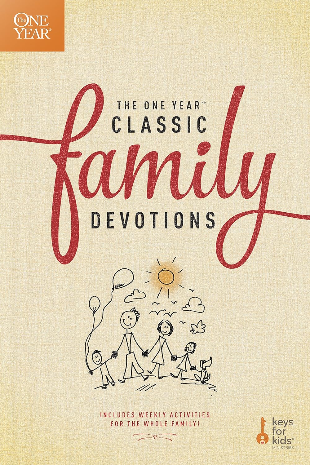 The One Year Classic Family Devotions (One Year Book of Family ...