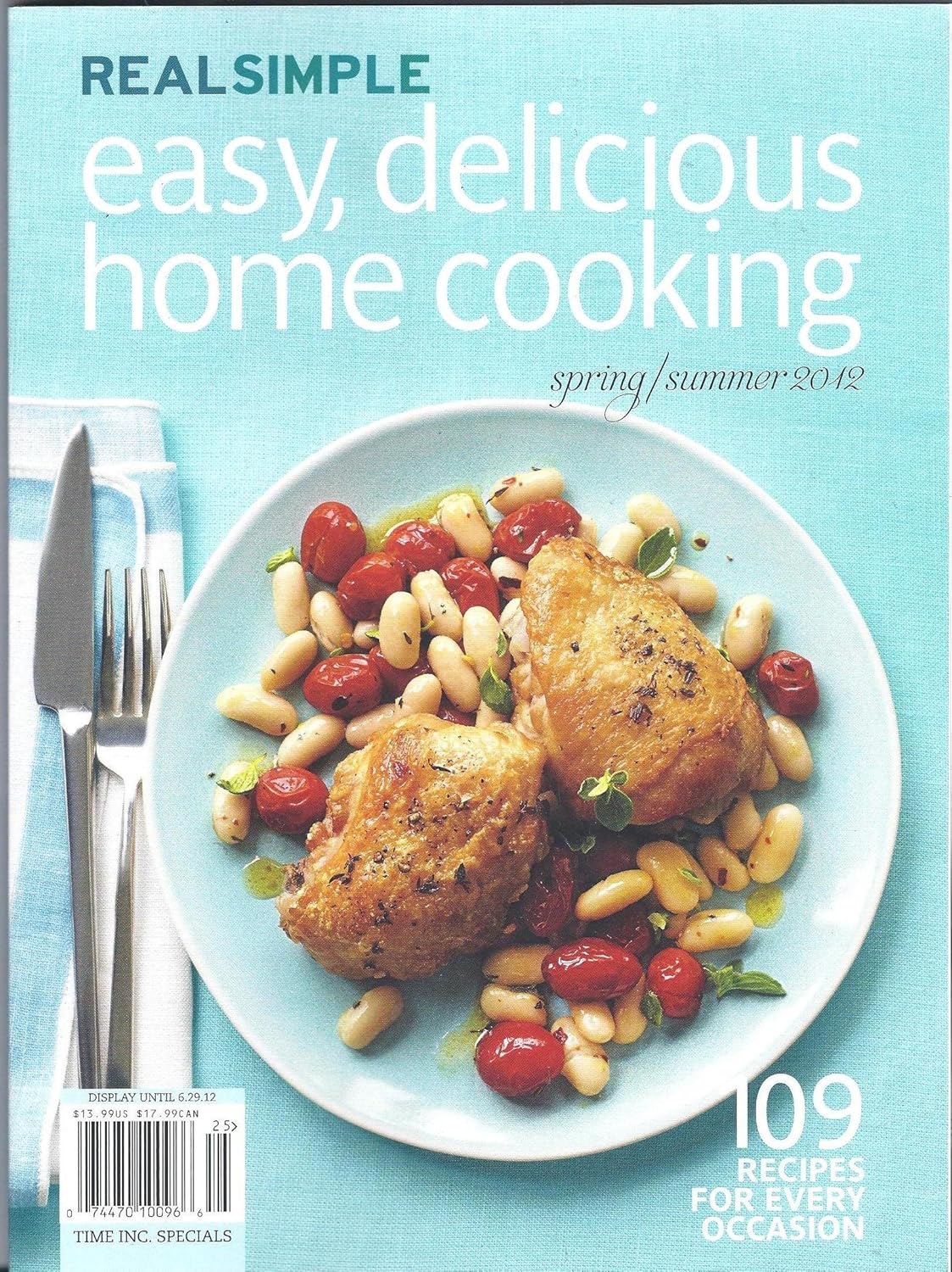 Real Simple Easy, Delicious Home Cooking: 250 Recipes for Every Season ...