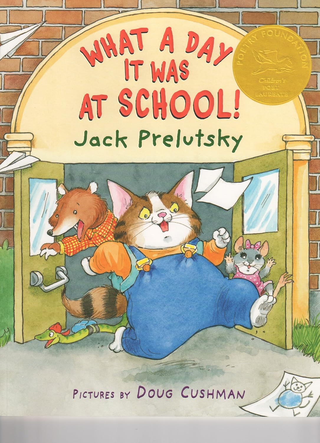 What a Day It Was At School!: Prelutsky, Jack: 9780545036245: Amazon ...
