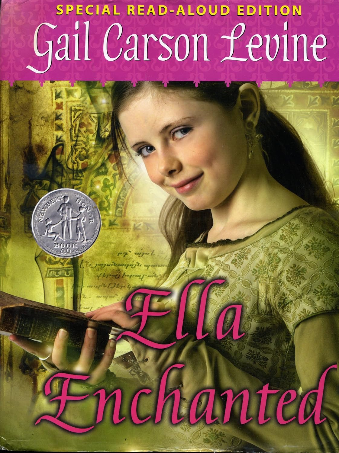 Ella Enchanted (Special Read-Aloud Edition): Gail Carson Levine ...