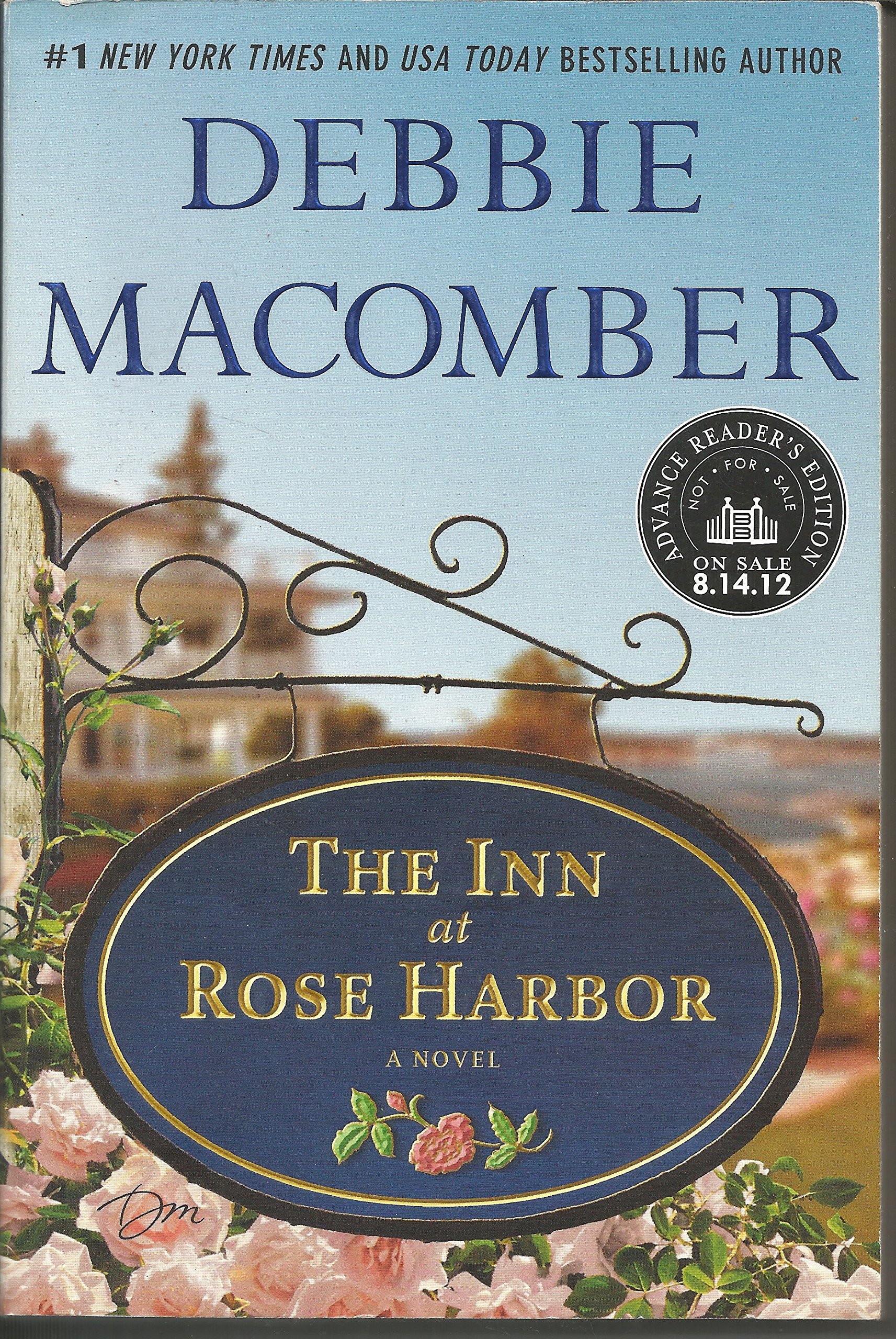The Inn at Rose Harbor: A Novel: Macomber, Debbie: 9780345528926 ...