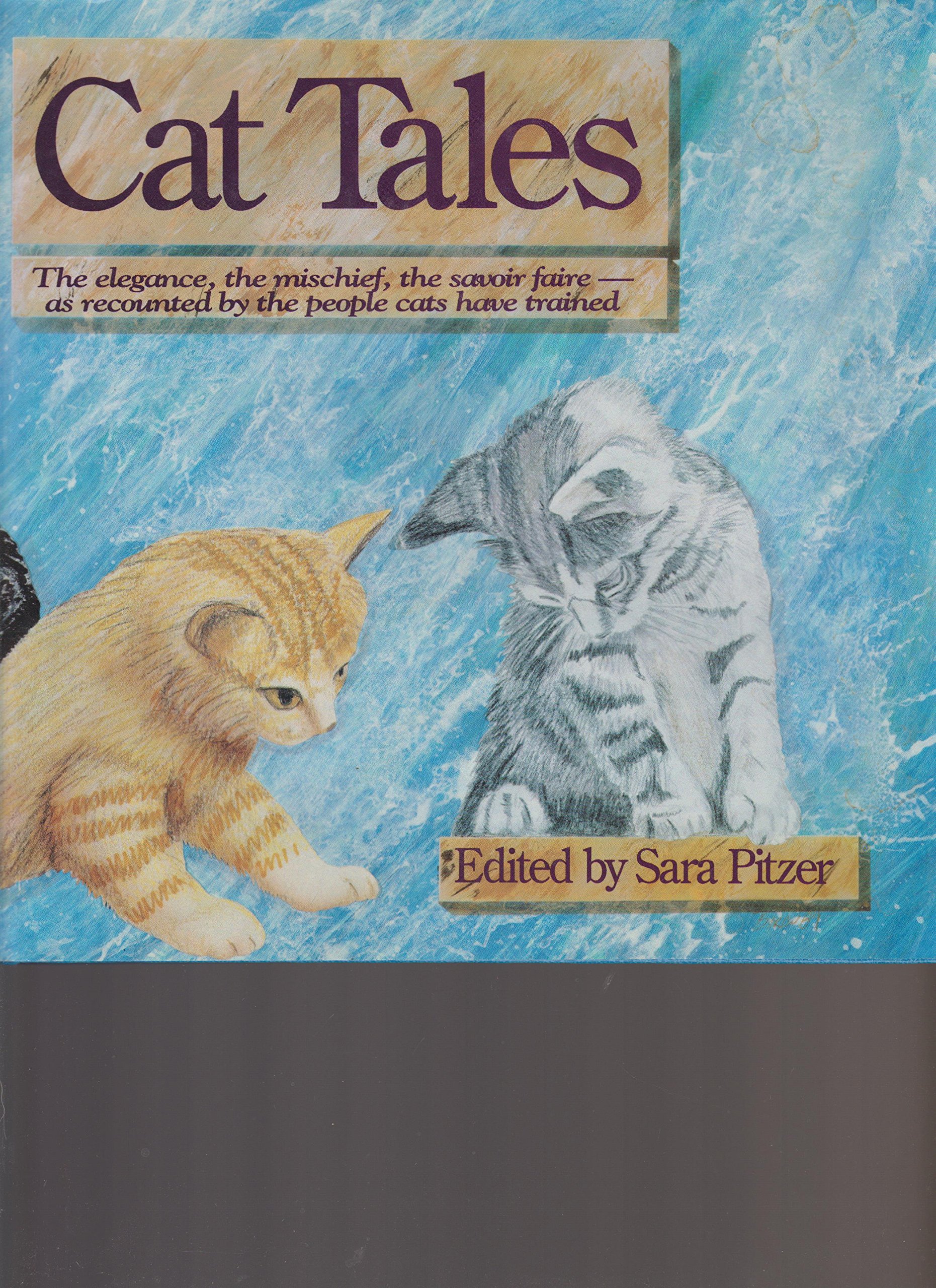 Cat Tales: Pitzer, Sara: 9780874830958: Amazon.com: Books