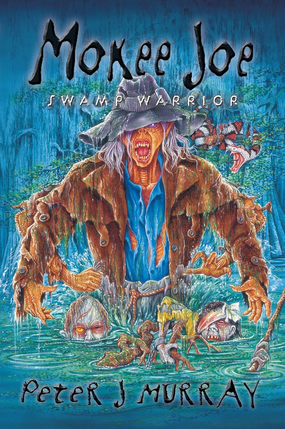 Mokee Joe Swamp Warrior: Book 5: Amazon.co.uk: Murray, Peter J., Murray ...