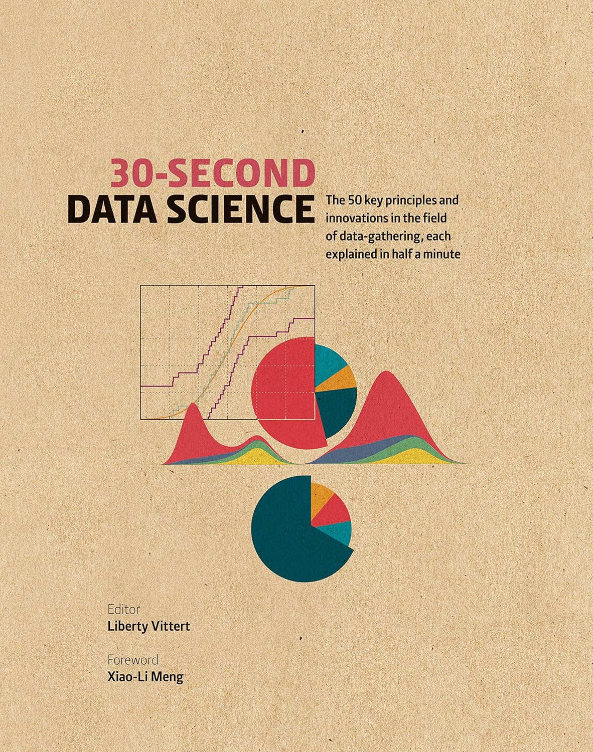 30-Second Data Science eBook : Vittert, Liberty: Amazon.in: Kindle Store