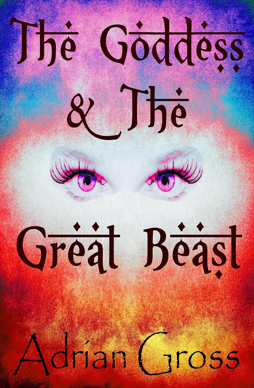 Amazon.com: The Goddess & The Great Beast eBook : Gross, Adrian: Books