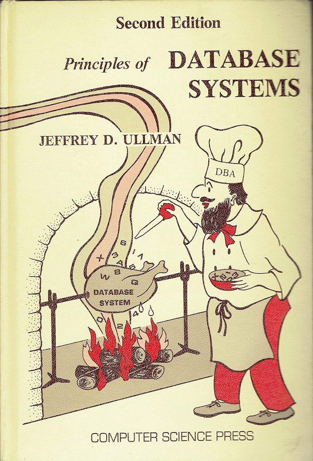 Principles of Database Systems: Jeffrey D. Ullman: 9780914894360 ...