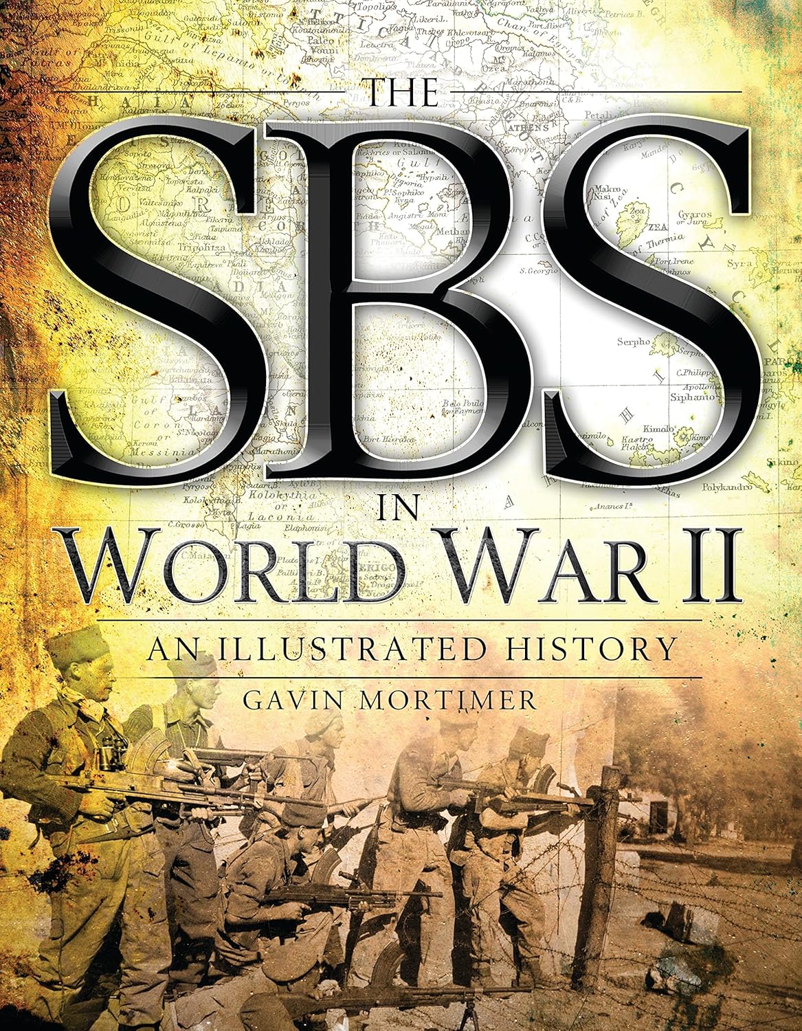 The SBS in World War II: An Illustrated History (General Military ...
