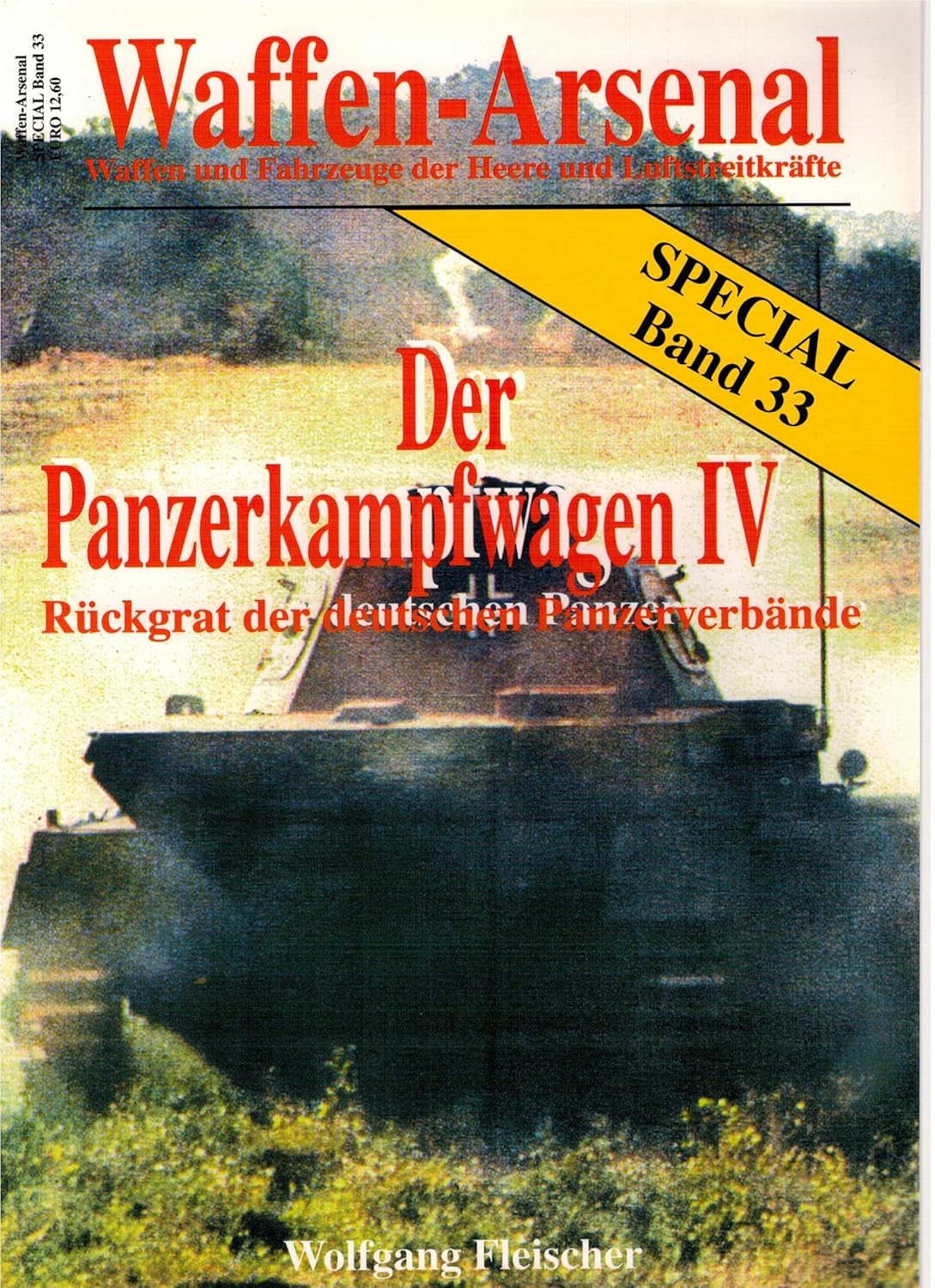 Amazon.com: Panzerkampfwagen 4. Rückgrat der Panzerverbände des Heeres ...
