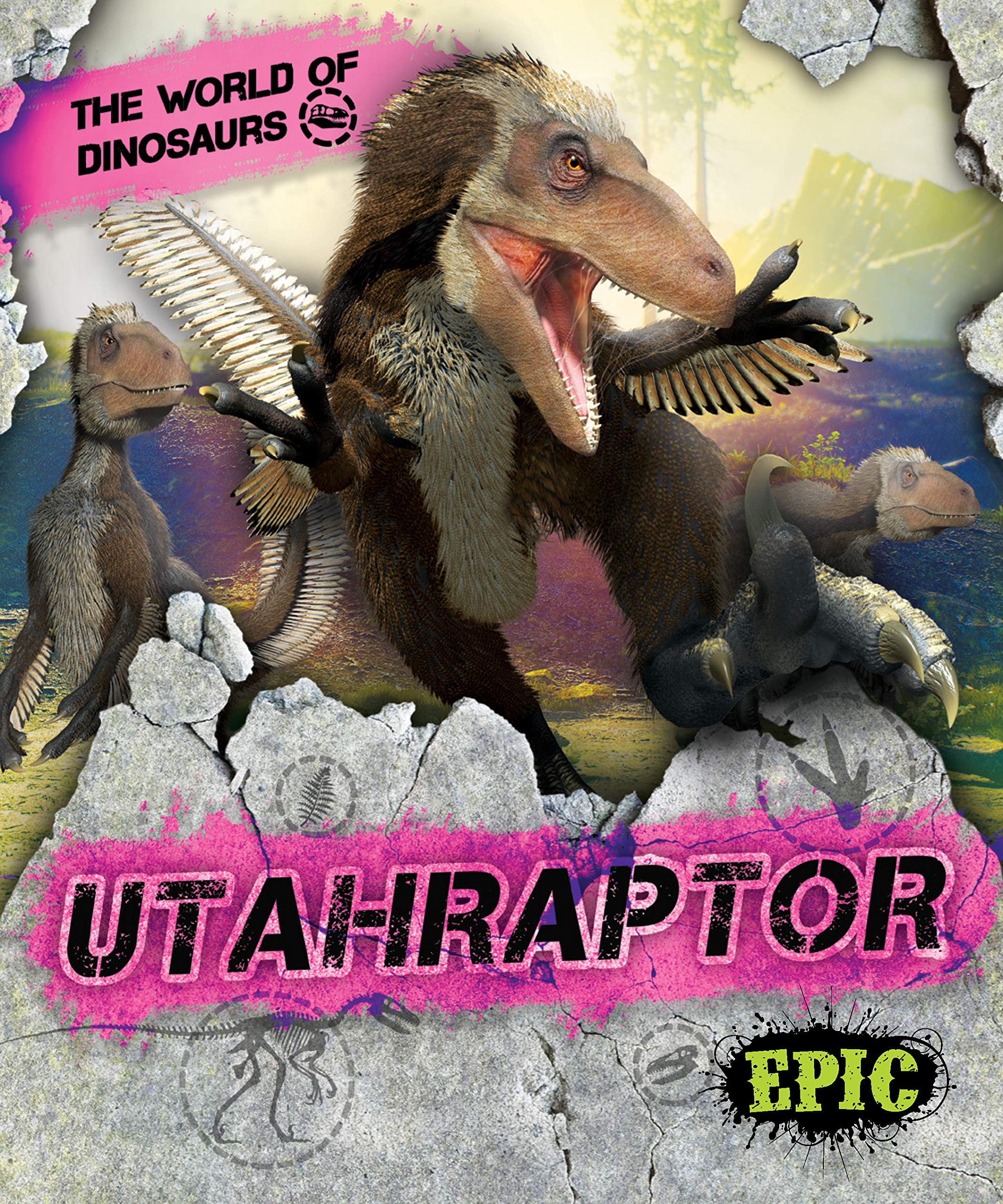 Utahraptor (World of Dinosaurs): Rebecca Sabelko, James Kuether ...